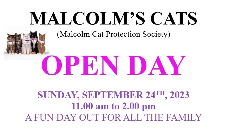 Open Day Sunday 24th September 2023 – Malcolm Cat Protection Society